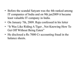 Satyam scam | PPTX