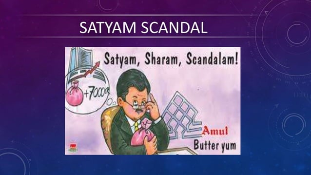 Satyam scandal | PPTX