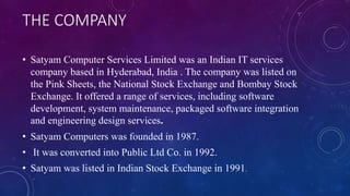 Satyam scandal | PPTX