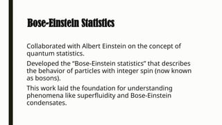 Satyendra Nath Bose A great Indian Scientist .pptx