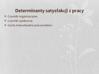 Satysfakcja z pracy | PPT