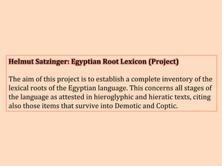 Satzinger, A Lexicon of Egyptian Lexical Roots (Project) | PDF