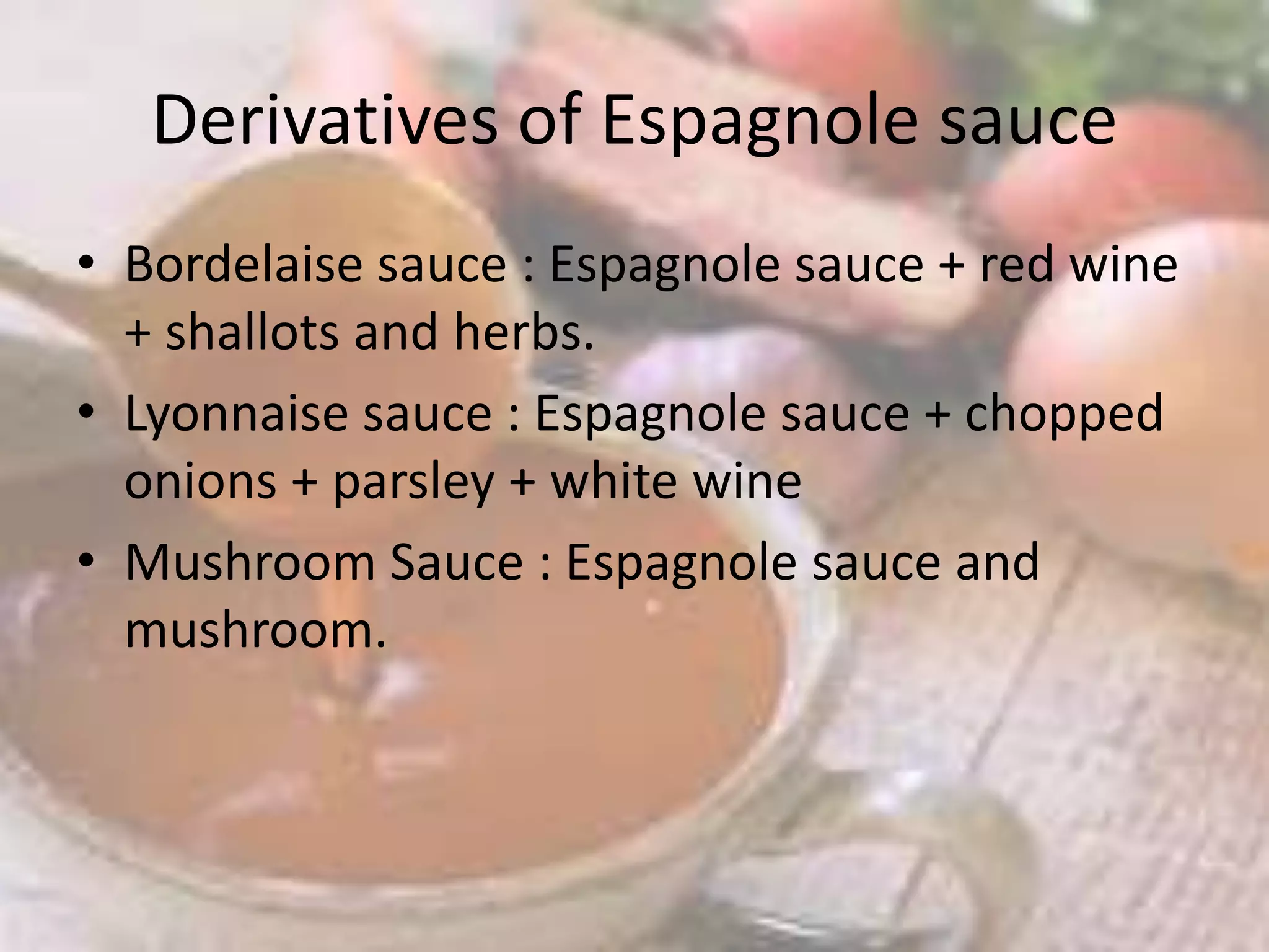 Mother sauces :The five French main sauces | PPTX
