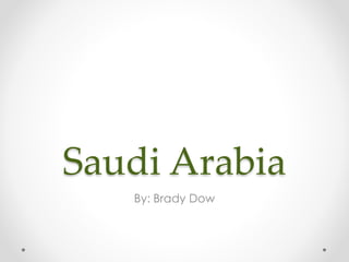 Saudi arabia presentation | PPTX