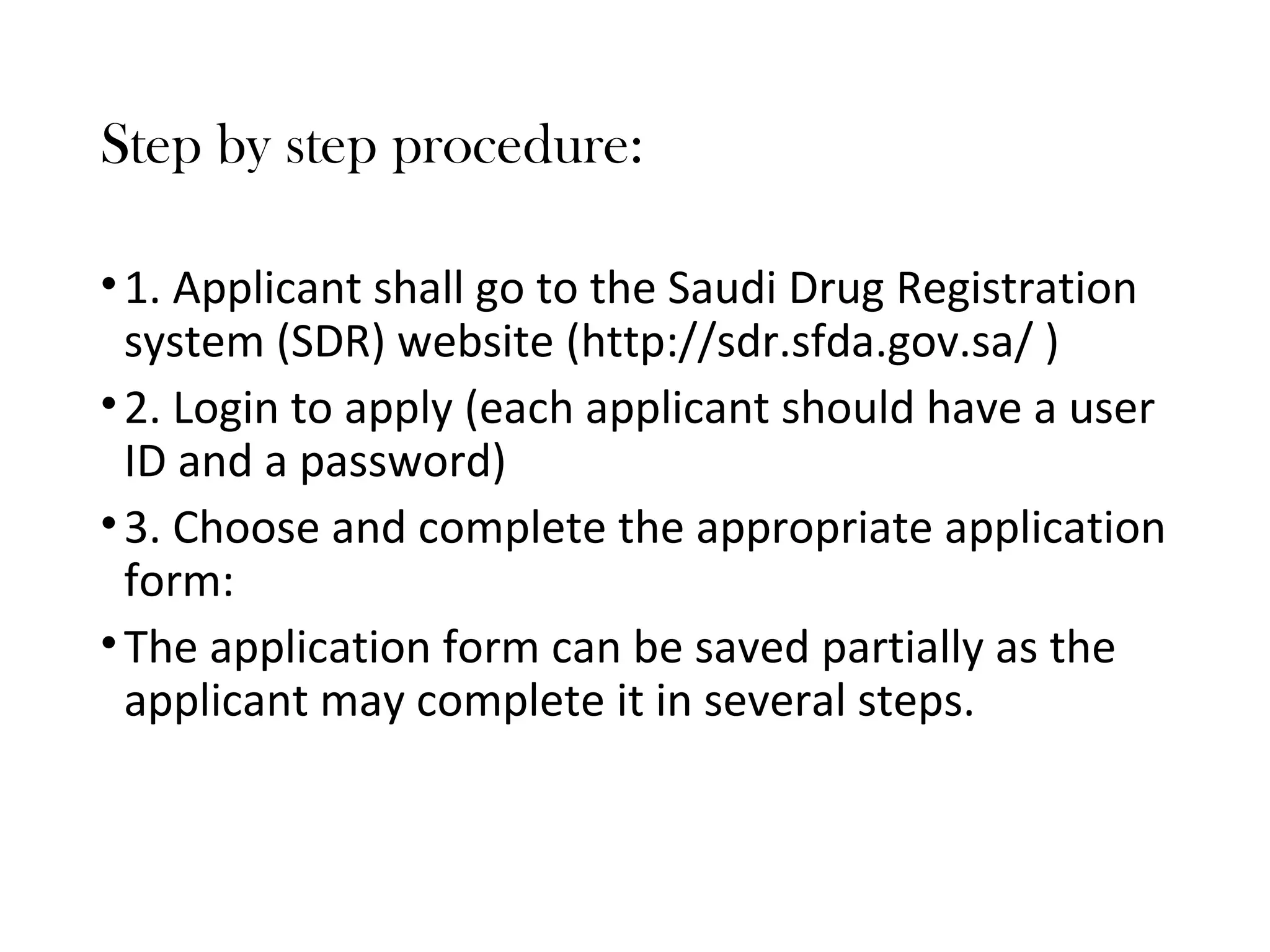 Regulatory requirements for drug approval in Saudi Arabia | PPT