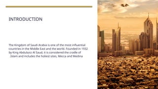 Saudi Arabia. A presentaion about the country KSA.pptx