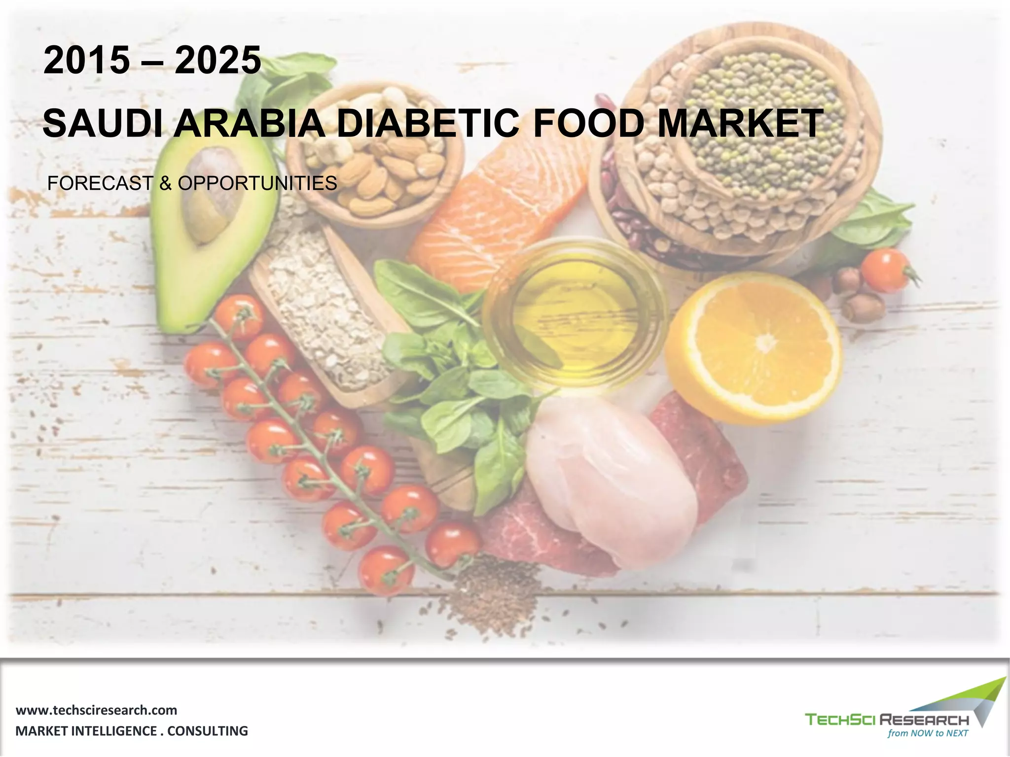 Saudi Arabia Diabetic Food Market Growth & Forecast 2025 | PPT