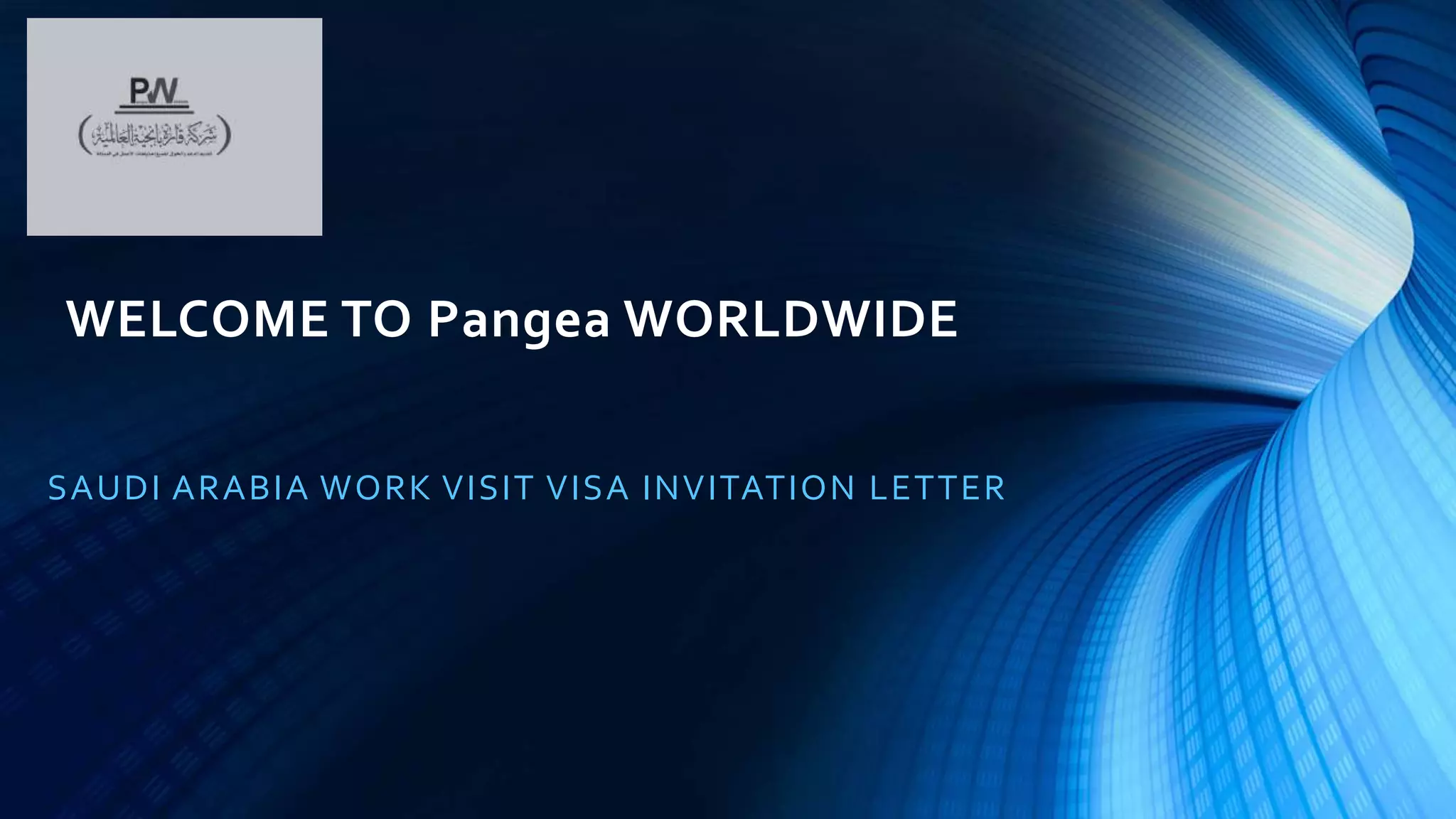 Saudi arabia work visit visa invitation letter | PPT