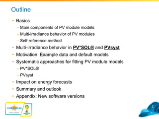 Systematic Approaches to Ensure Correct Representation of Measured Multi-Irradiance Module ...