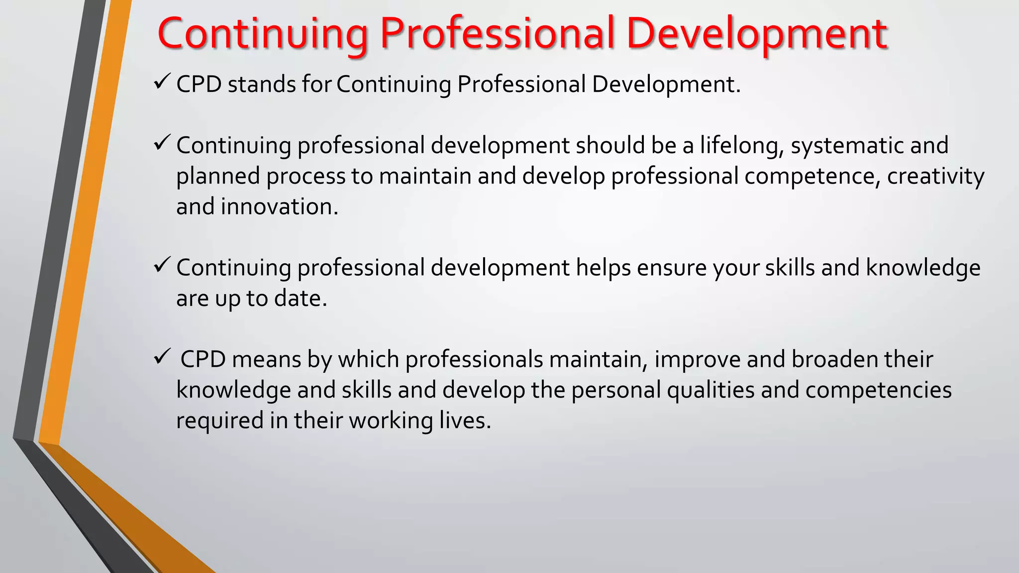 Continuing Professional Development (CPD) | PPTX