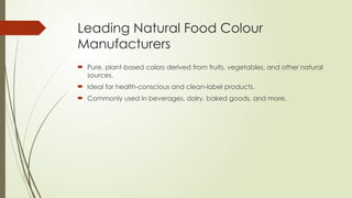 Saujanya Exports Natural Food Color Manufacturers | PPT