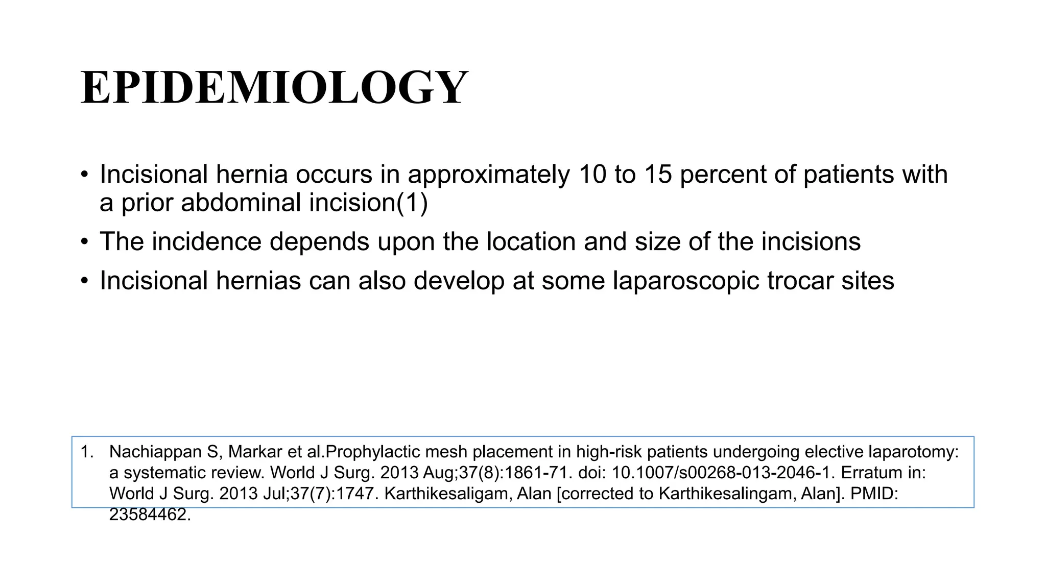 Incisional hernia management in surgery.pptx