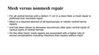 Incisional hernia management in surgery.pptx