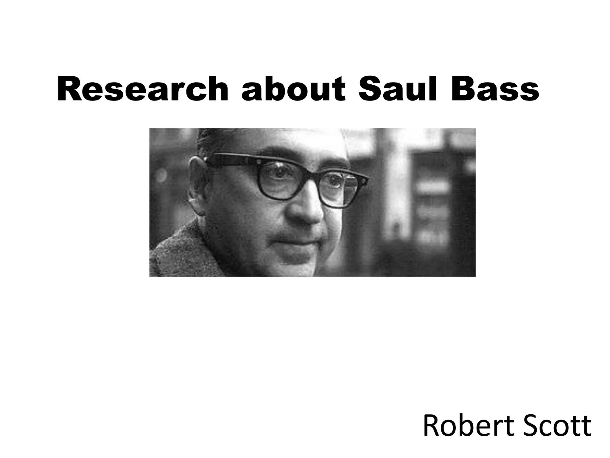 Saul bass | PPT Saul bass | PPT