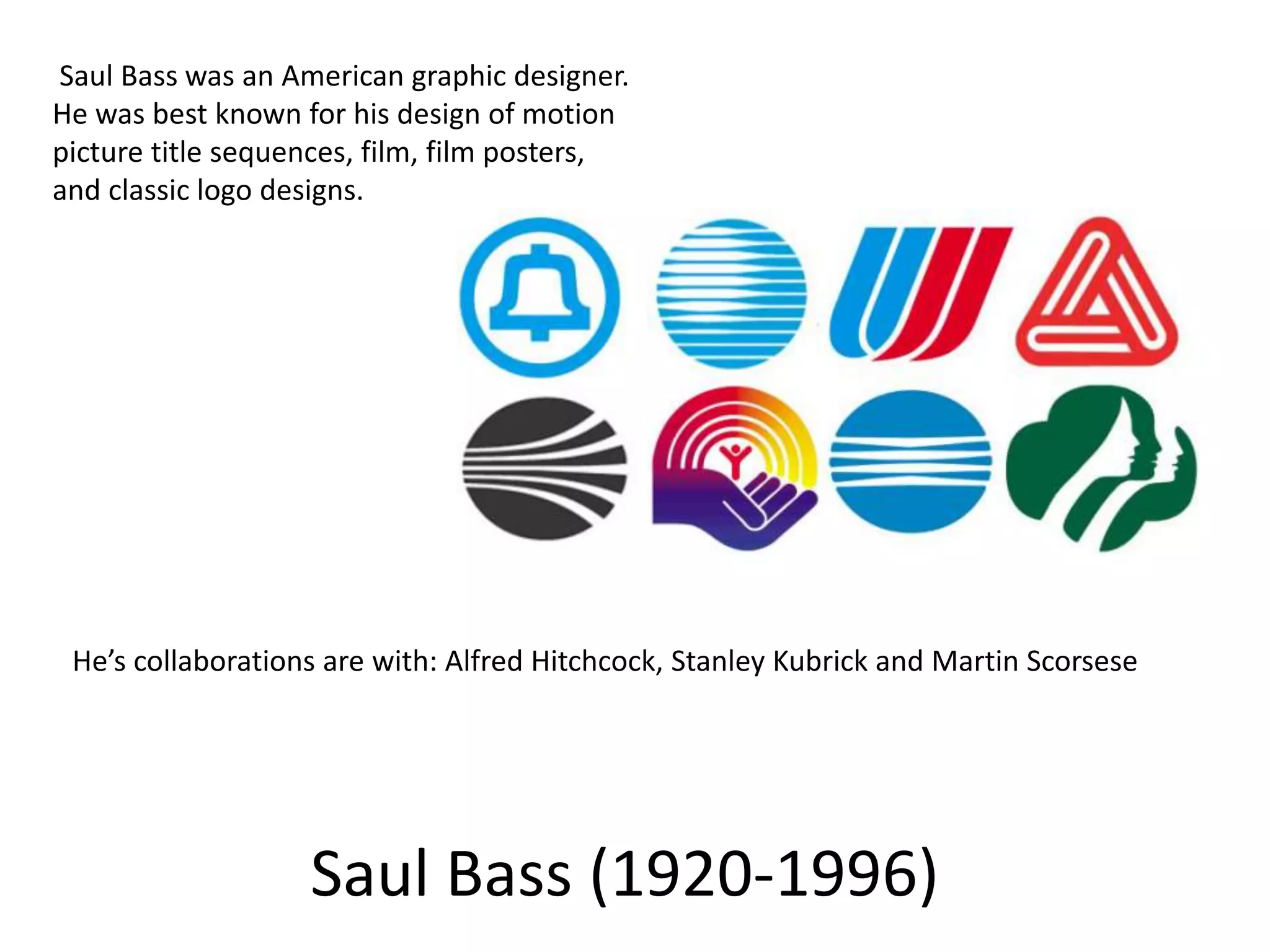 Saul Bass Research and Analysis | PPTX