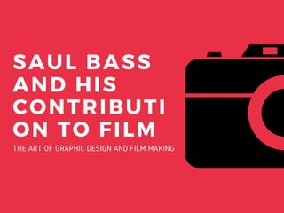 Saul bass and his contribution to film | PDF