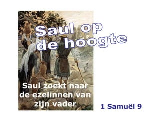 Saul hoogte | PPT | Christianity | Religion & Spirituality