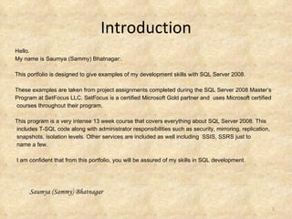SQL Server 2008 Portfolio for Saumya Bhatnagar | PPT