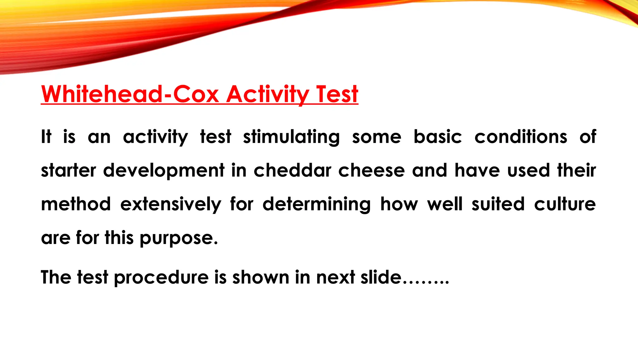 Activity and purity test of starter culture | PPTX