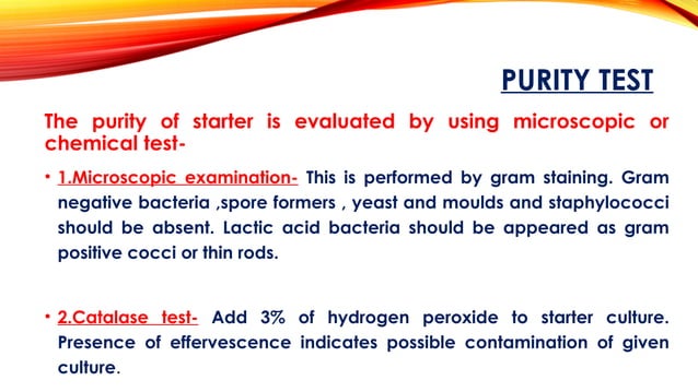 Activity and purity test of starter culture | PPTX | Chemistry | Science