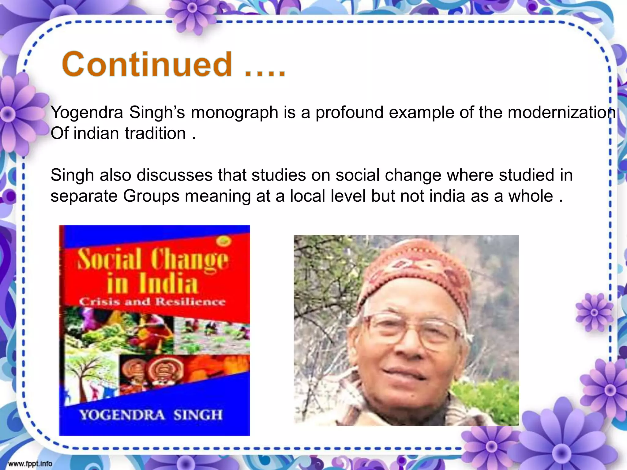sociologist prof. yogendra singh | PPT