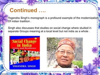 sociologist prof. yogendra singh | PPT