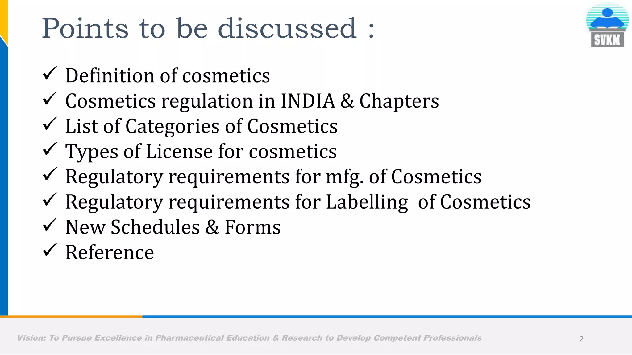 Cosmetics regulations in India.pptx