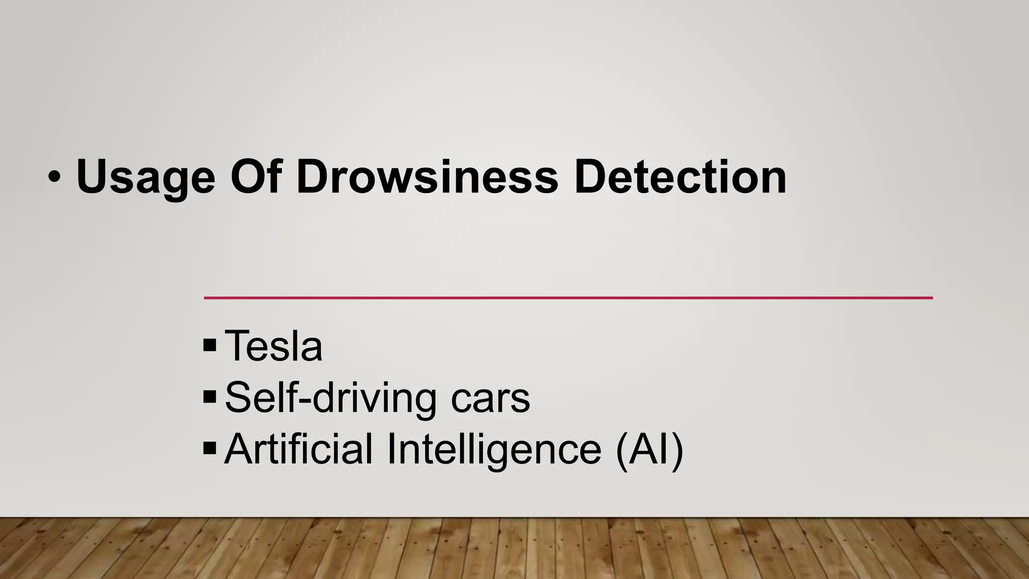 Drowsiness Detection Presentation | PPTX