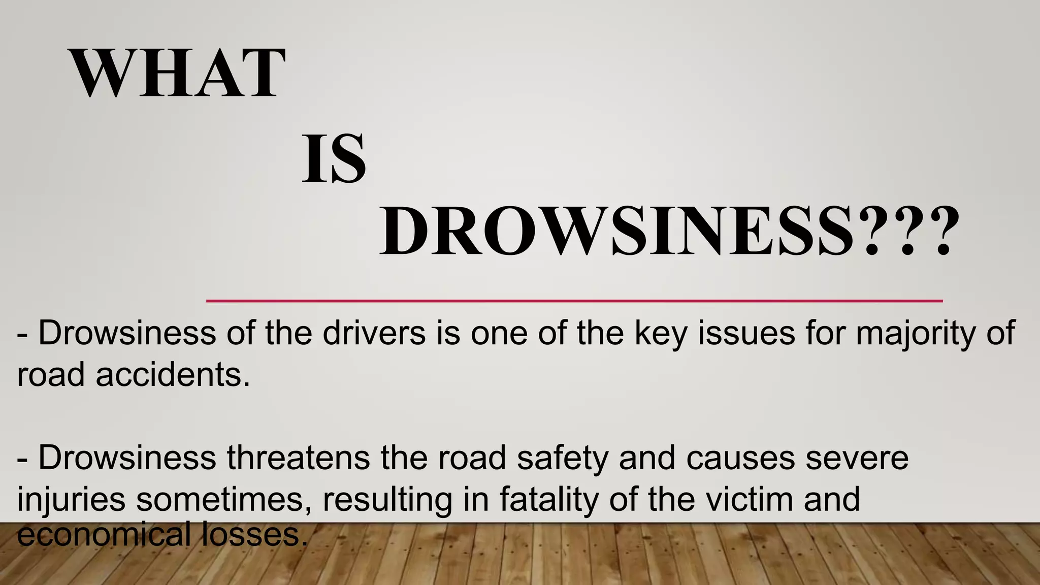 Drowsiness Detection Presentation | PPTX