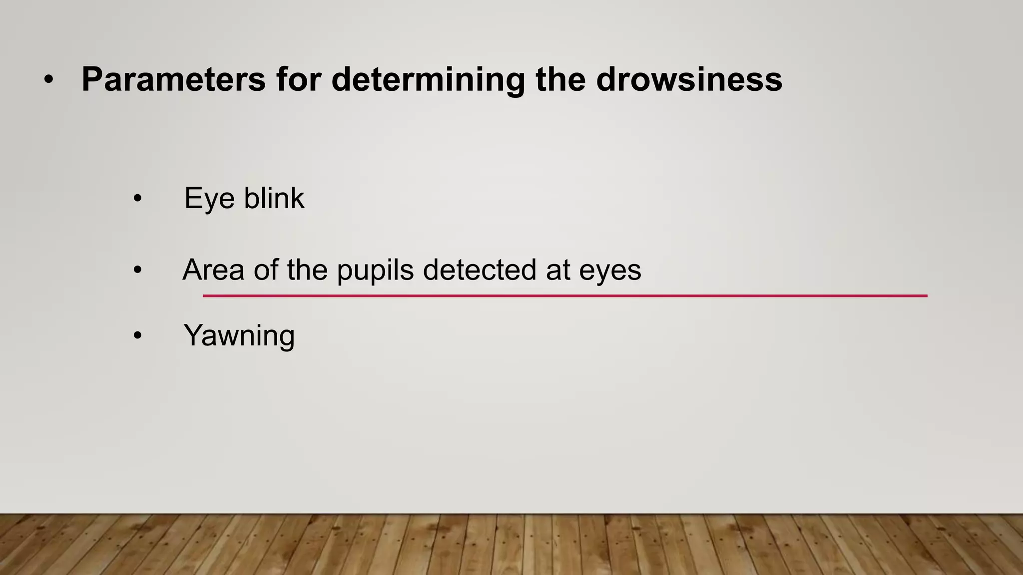 Drowsiness Detection Presentation | PPTX