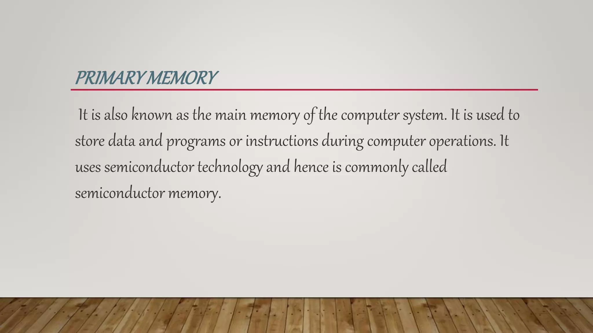 COMPUTER MEMORY | PPTX | Data Storage and Warehousing | Computing