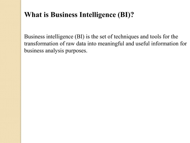 BUSINESS INTELLIGENCE | PPT