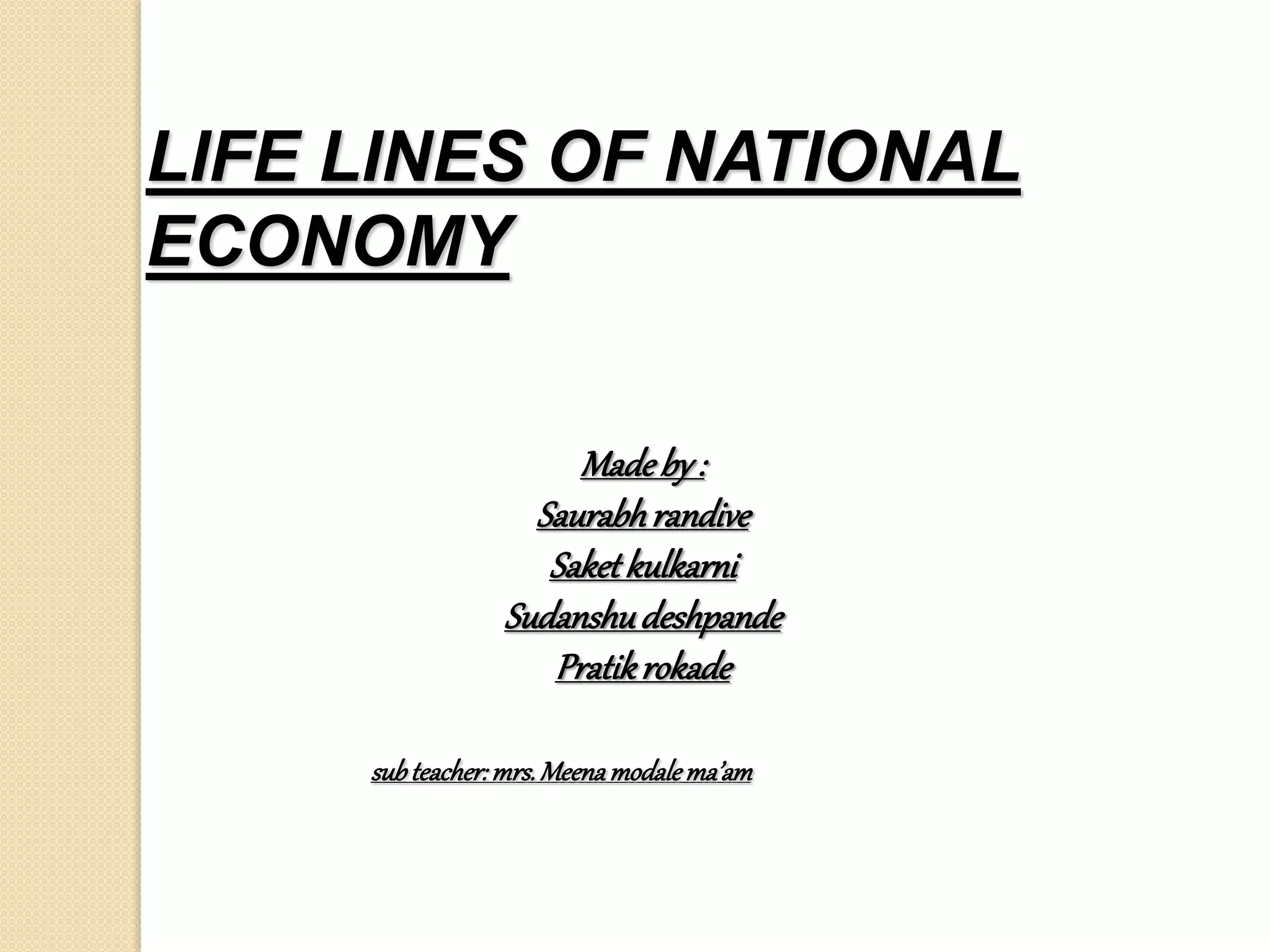 lifelines of national economy | PPT