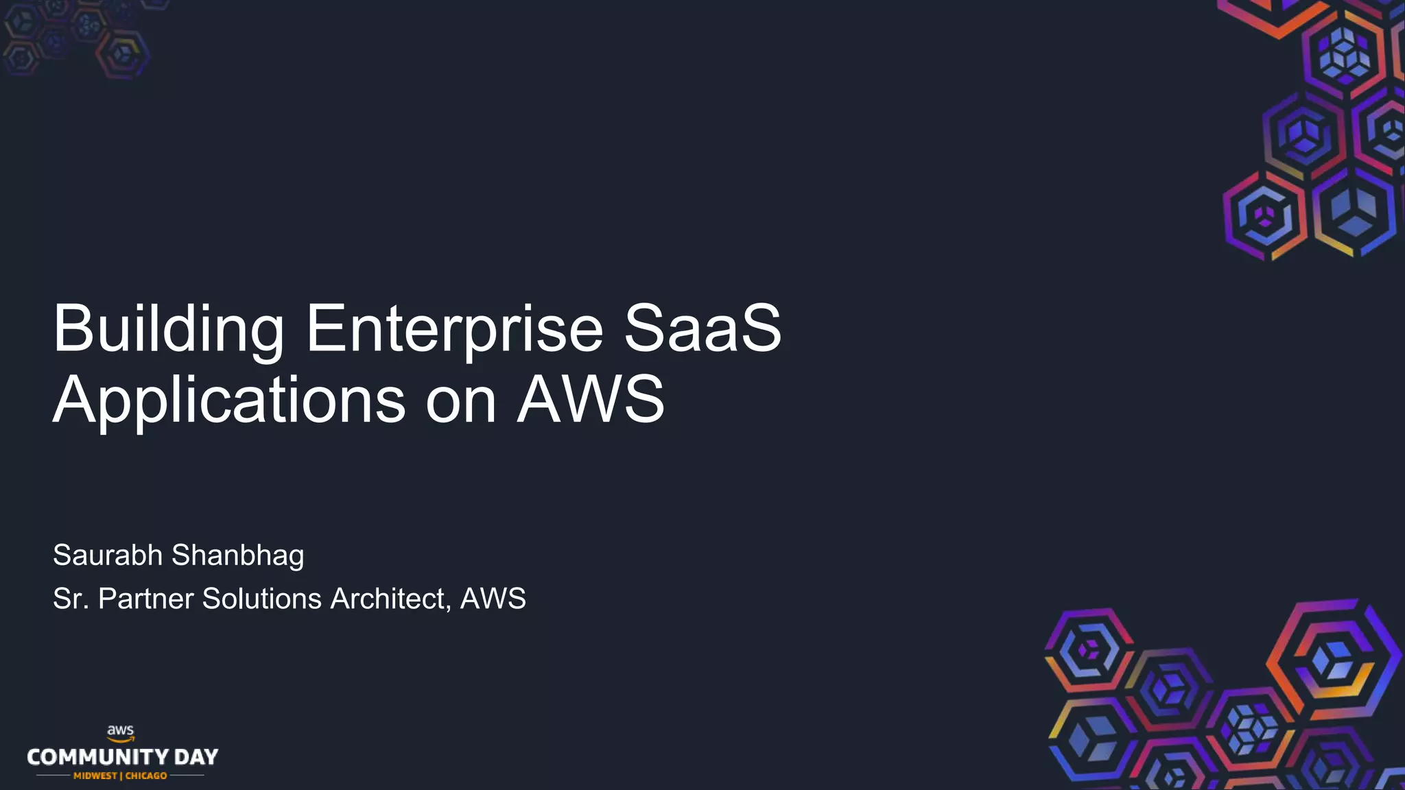 Saurabh_Shanbhag - Building_SaaS_on_AWS.pptx