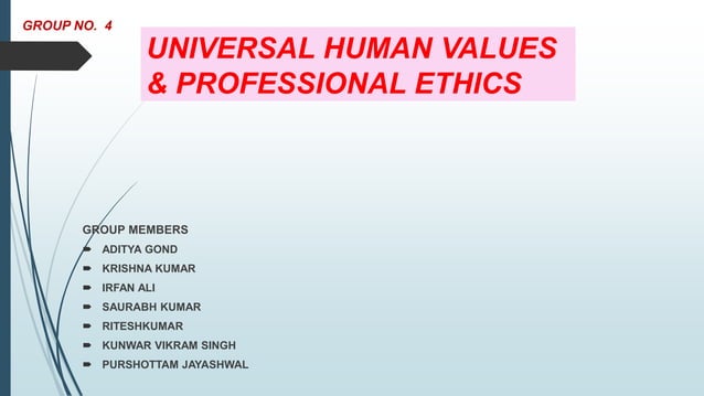 UNIVERSAL HUMAN VALUE | PPTX