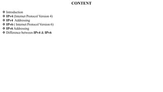 IPv4 and IPv6 | PPT