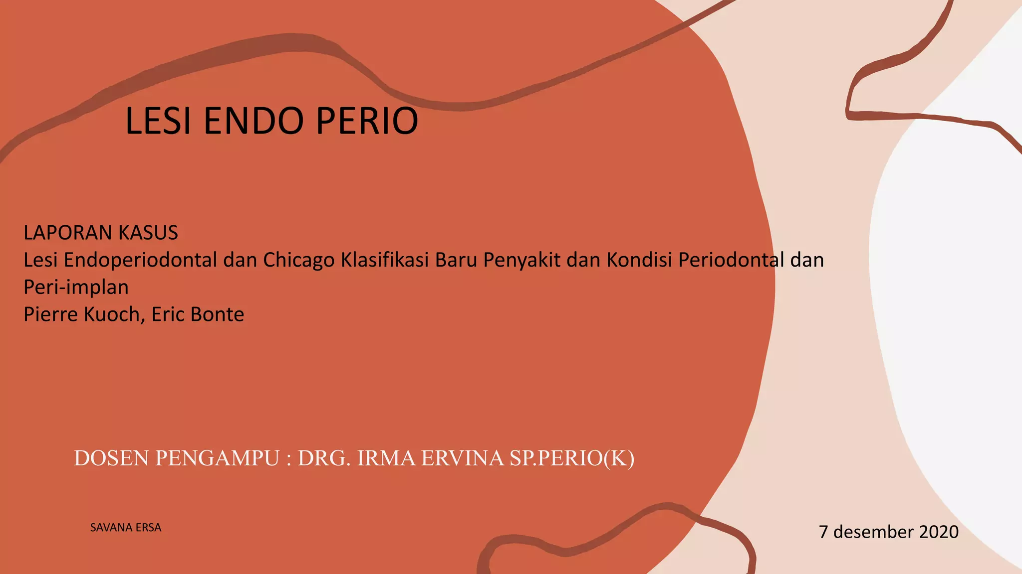 Savana lesi endo perio | PPTX