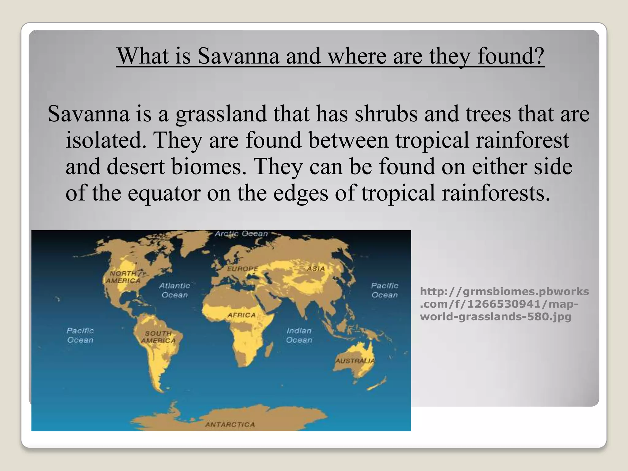 Savanna grassland | PPTX