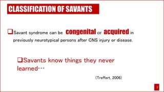 Savant syndrome | PPTX