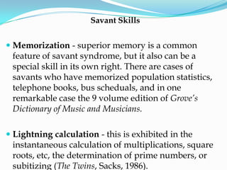 Savant syndrome gtc | PPTX
