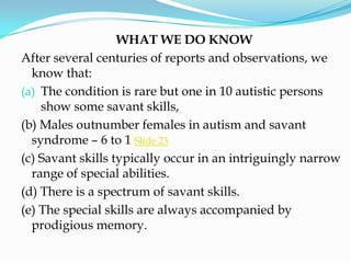 Savant syndrome gtc | PPTX