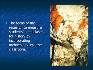 Archaeology in the classroom | PPT