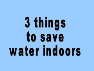 Save Water | PPT