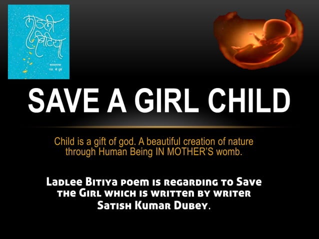 Poem regarding Save the Girl - Ladlee Bitiya | PPT