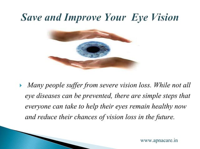 Save and improve your eye vision | PPTX