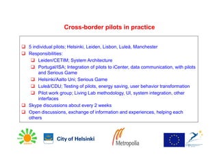 Cross-border pilots in practice - examples for the Save Energy project, what have we learnt Asko ...