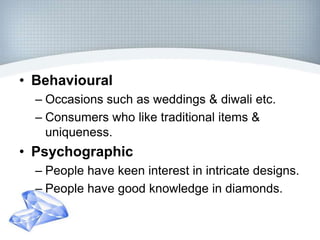 stp of a hypothetical brand- Diamond jewellery brand STP | PPTX