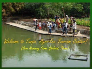 Agro Tourism | Eco Tourism | Save Farm | PDF