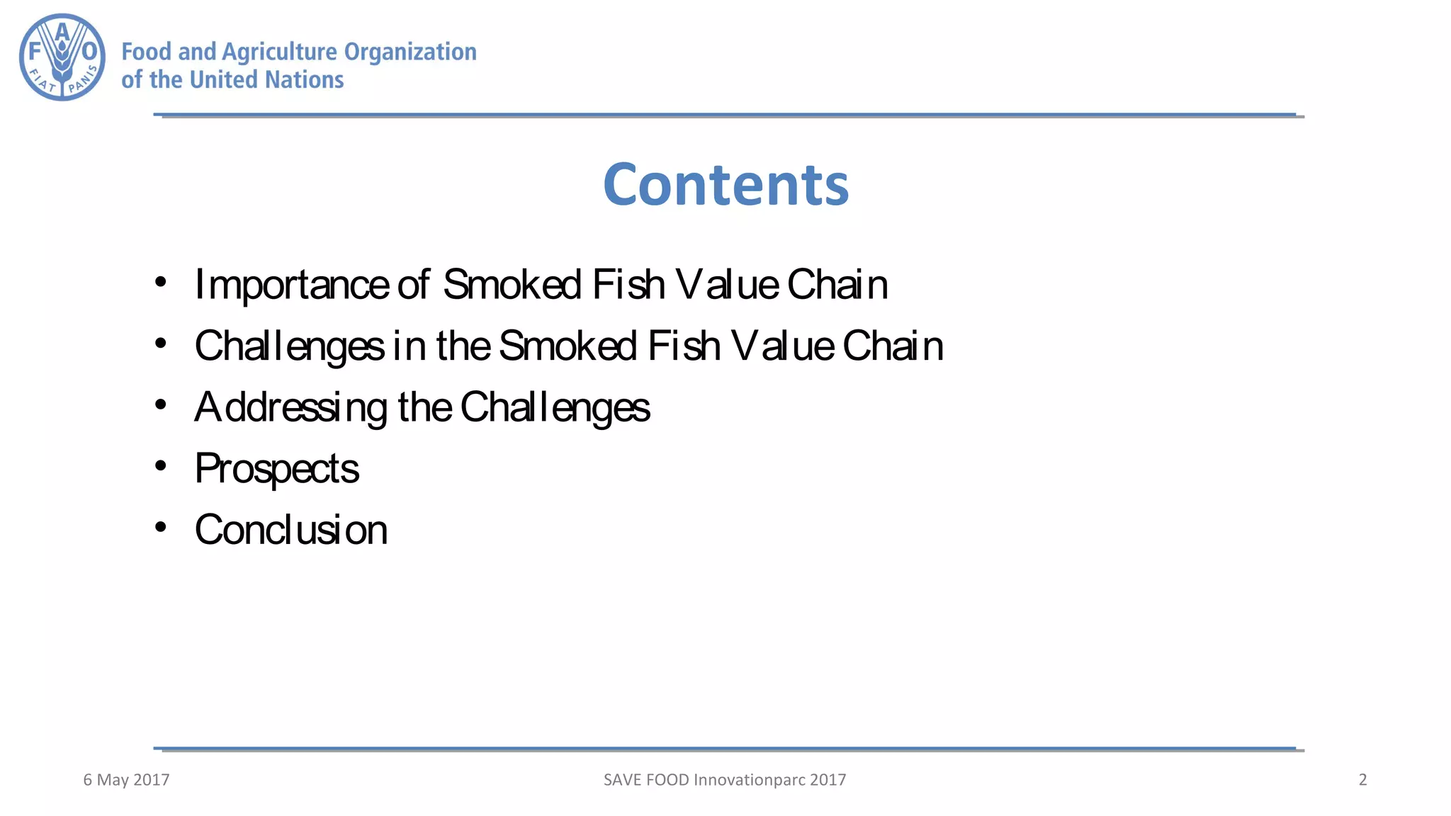 Postharvest Loss reduction in smoked fish value chains in tropical ...