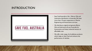 Save fuel Australia oil additives Australia | PPT